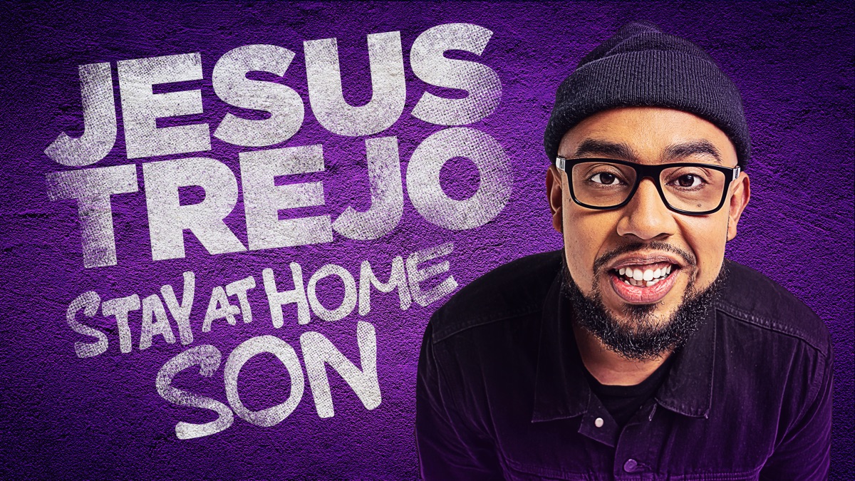 Jesus Trejo: Stay at Home Son》- Apple TV