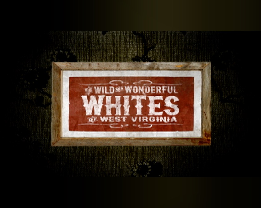 The Wild and Wonderful Whites of West Virginia - Official Trailer ...
