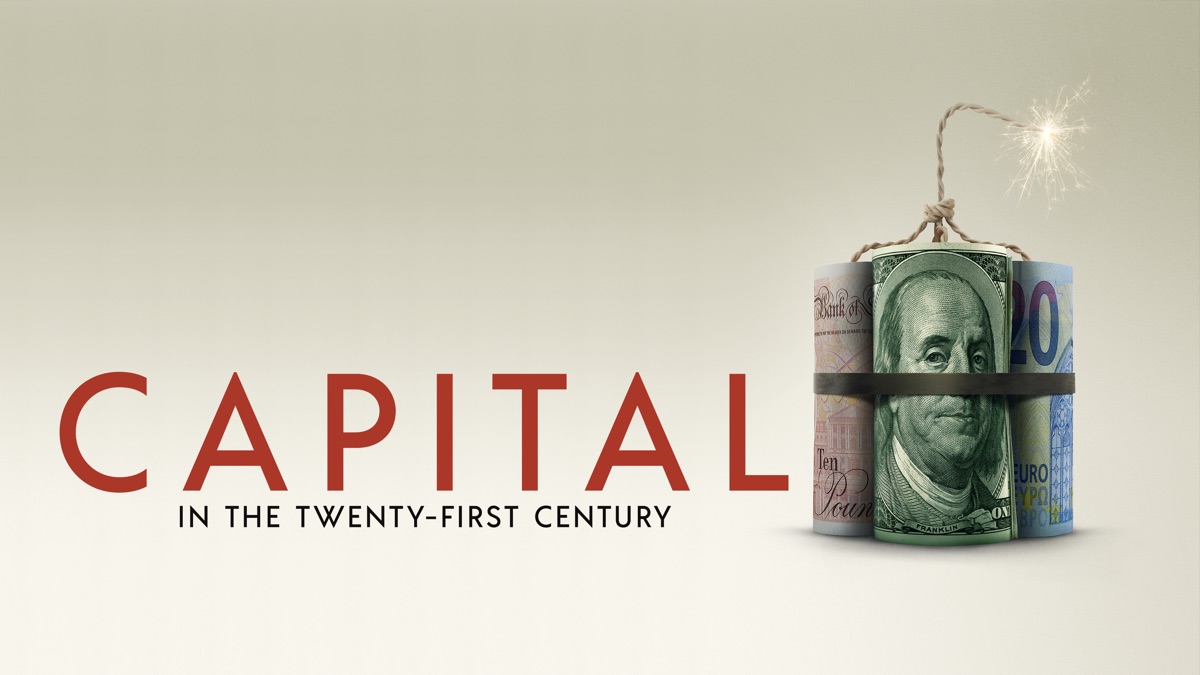 ‎Capital in the Twenty-First Century - Apple TV