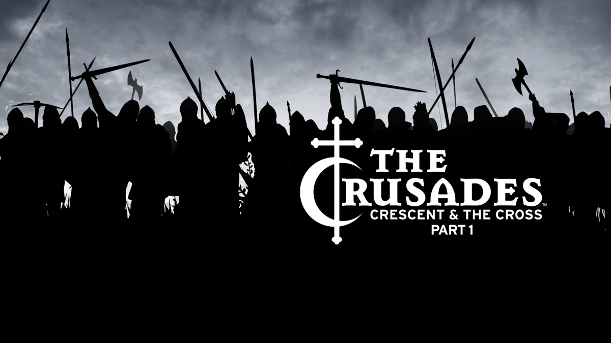‏The Crusades: Crescent & the Cross - Apple TV