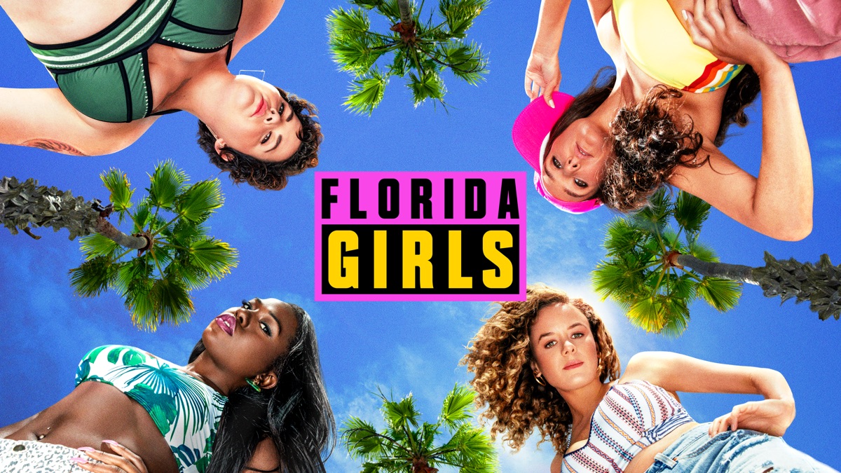 ‎Florida Girls - Apple TV