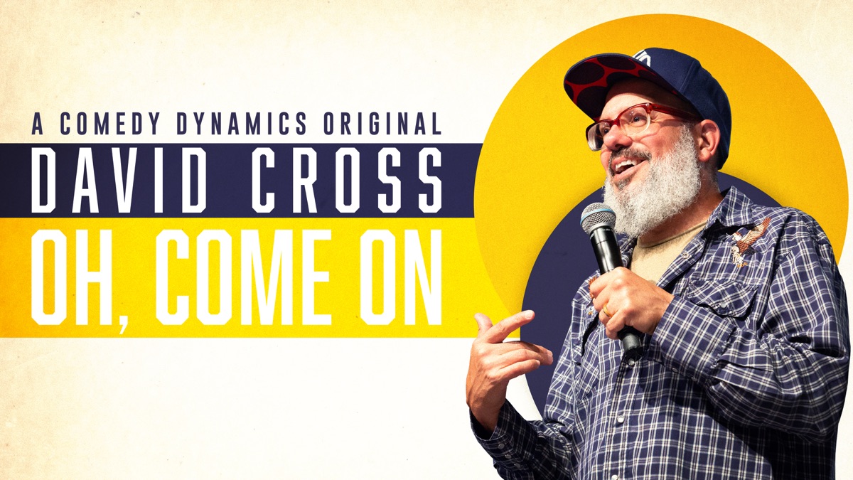 ‎David Cross: Oh Come On - Apple TV