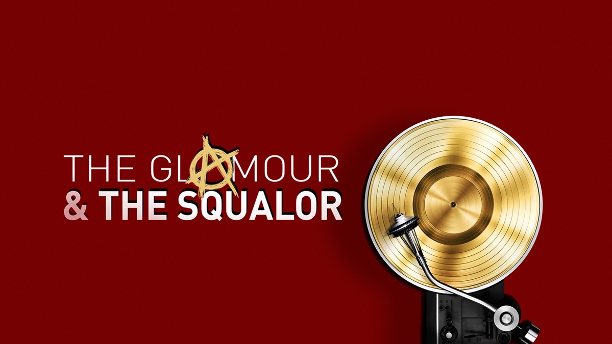 ‎The Glamour & the Squalor - Apple TV