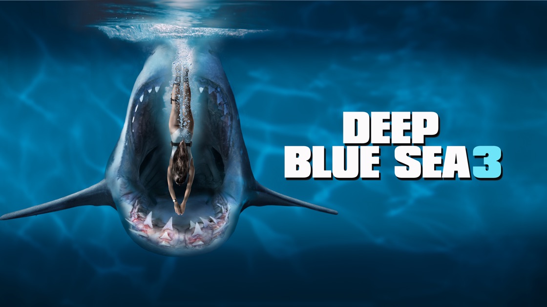 Deep Blue Sea 3 on Apple TV