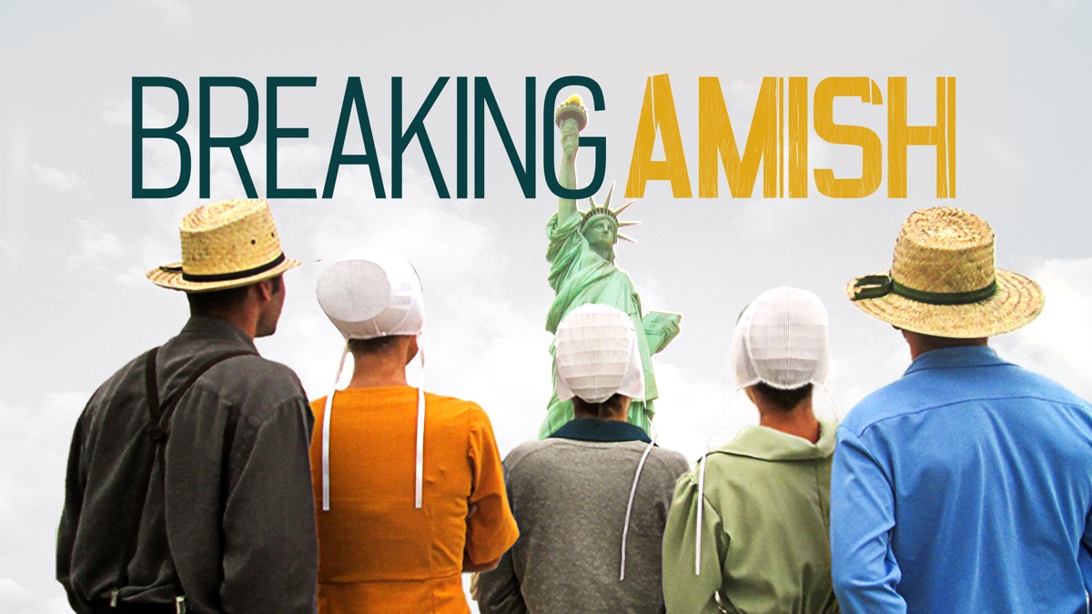 ‎Breaking Amish - Apple TV