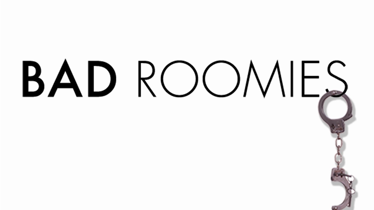 ‎Bad Roomies — Apple TV