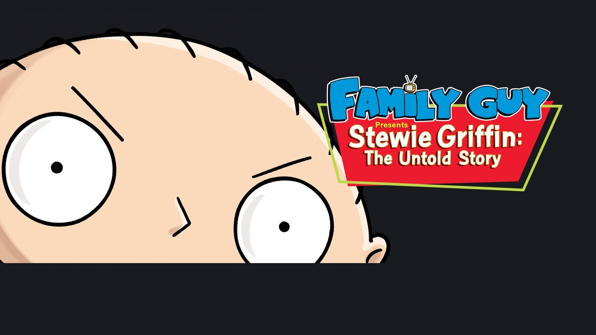 ‎Stewie Griffin: The Untold Story - Apple TV