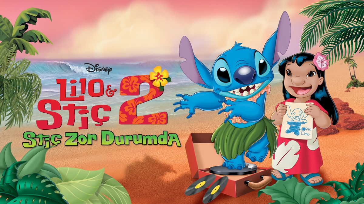 ‎Lilo & Stiç 2: Stiç Zor Durumda - Apple TV