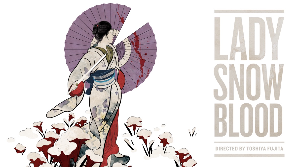 ‎Lady Snowblood - Apple TV
