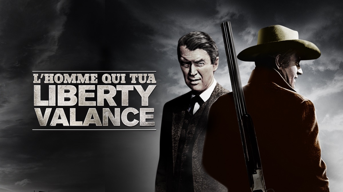 ‎L'homme qui tua Liberty Valance - Apple TV