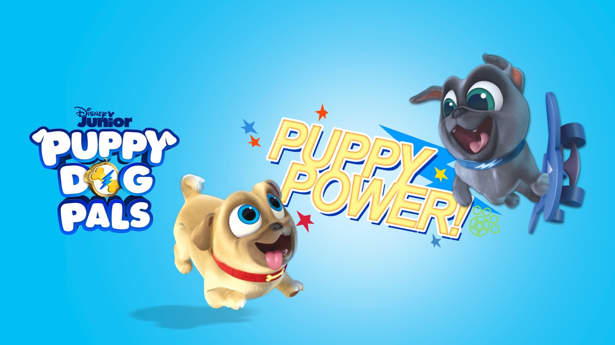 Puppy Dog Pals, Puppy Power! | Apple TV