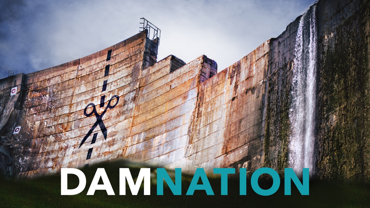 ‎DamNation - Apple TV