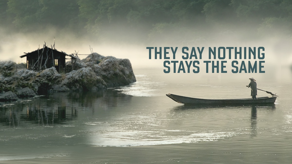 ‎They Say Nothing Stays the Same - Apple TV