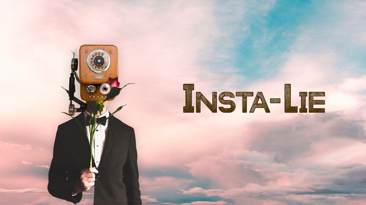 ‎Insta-Lie - Apple TV