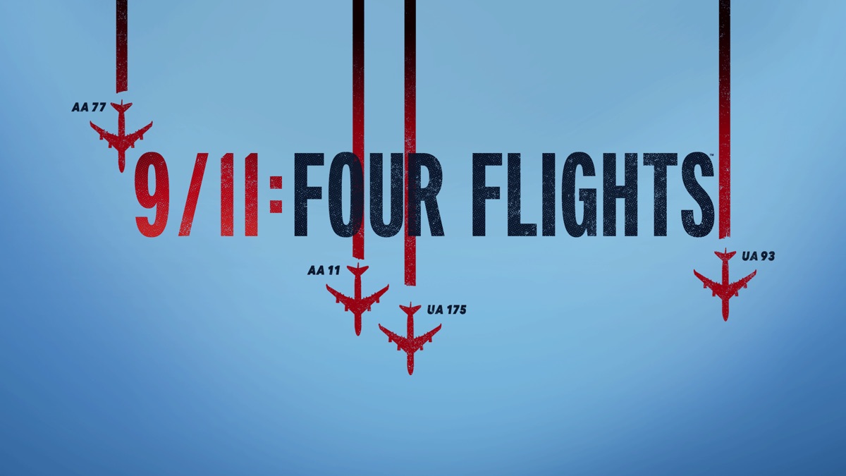‎9/11: Four Flights —Apple TV