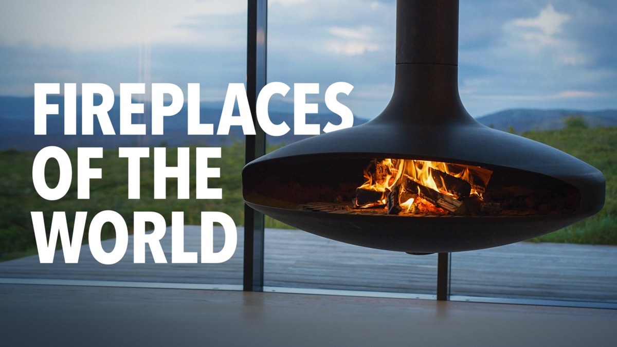 Fireplaces of the World - Apple TV (CA)