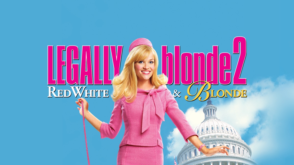 ‎Legally Blonde 2: Red, White & Blonde —Apple TV