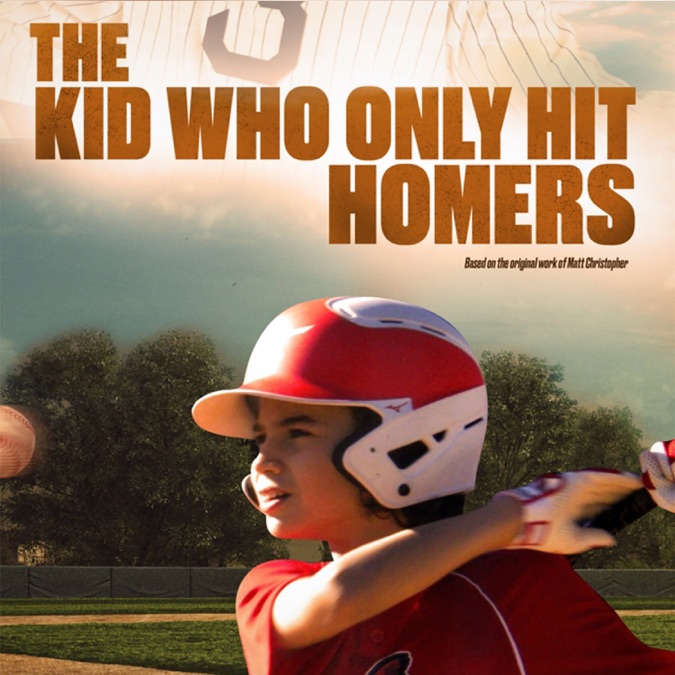 Matt Christopher’s The Kid Who Only Hit Homers - Apple TV