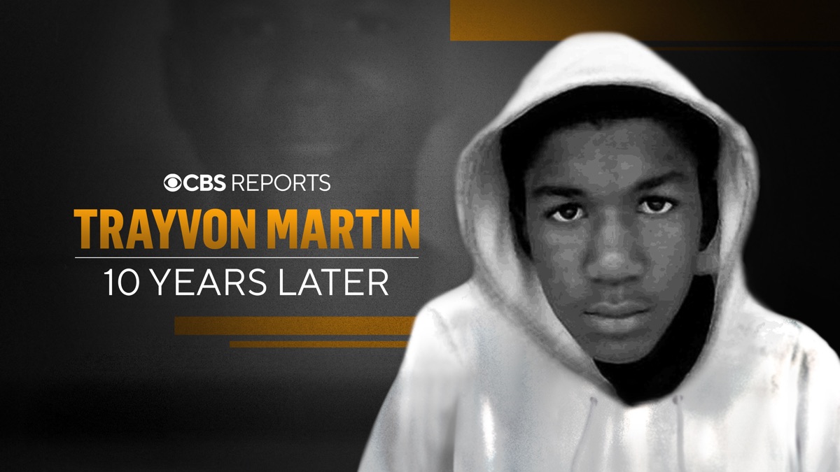 ‎Trayvon Martin: 10 Years Later - Apple TV
