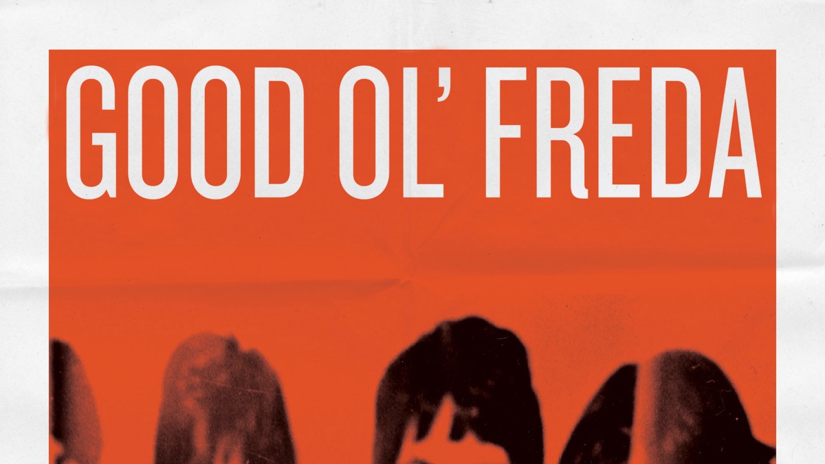 ‎Good Ol' Freda – Apple TV