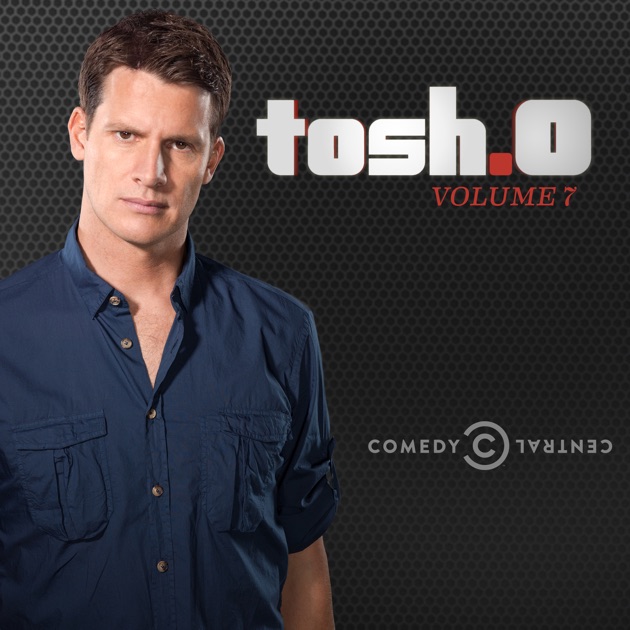Tosh.0, Vol. 7 on iTunes