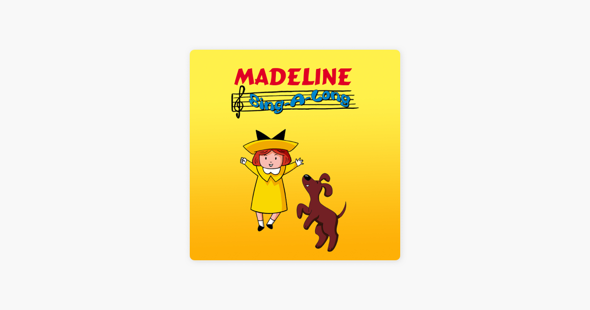‎Madeline Sing-a-Longs on iTunes