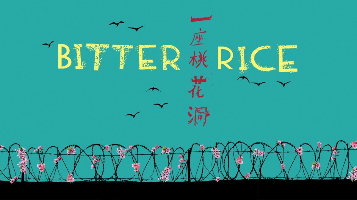 Bitter Rice》- Apple TV