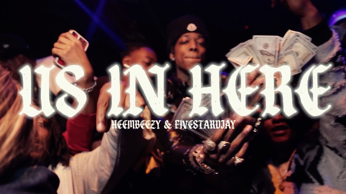‎Us In Here - Music Video by Heembeezy & Fivestardjay - Apple Music