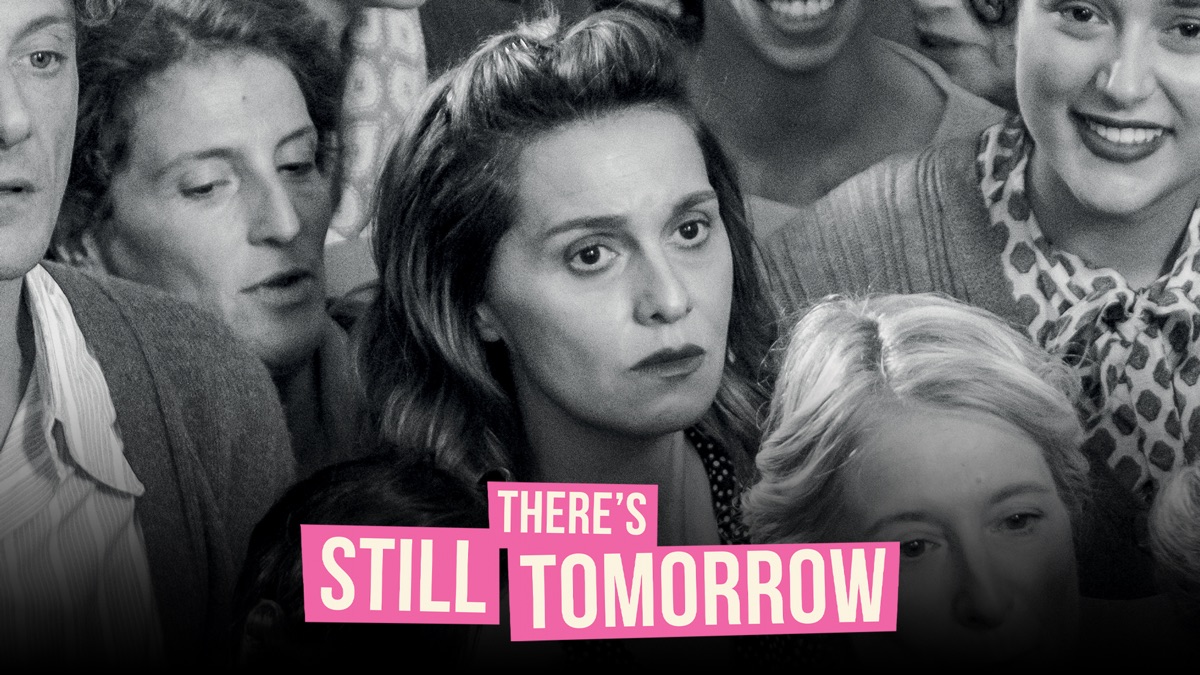 ‎There's Still Tomorrow - Apple TV