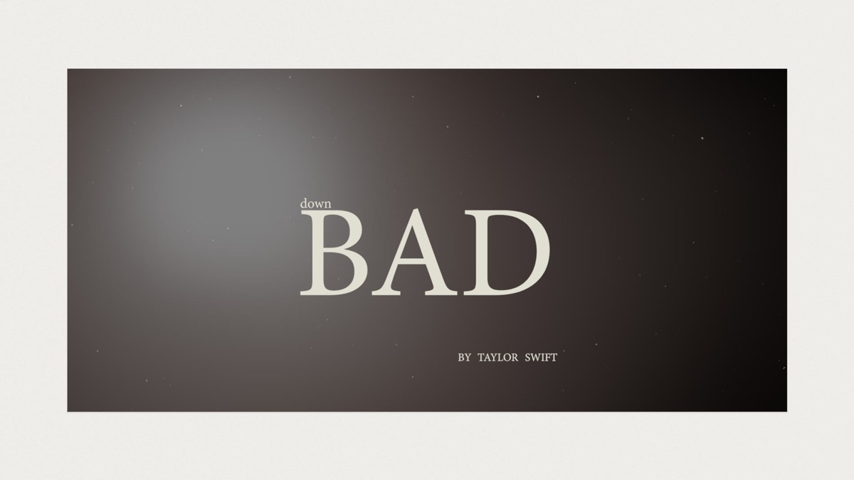 Down Bad (Lyric Video)》- Taylor Swift的音乐视频 - Apple Music