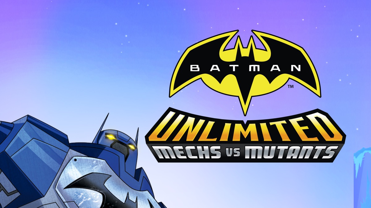 ‎Batman Unlimited: Mechs vs. Mutants - Apple TV