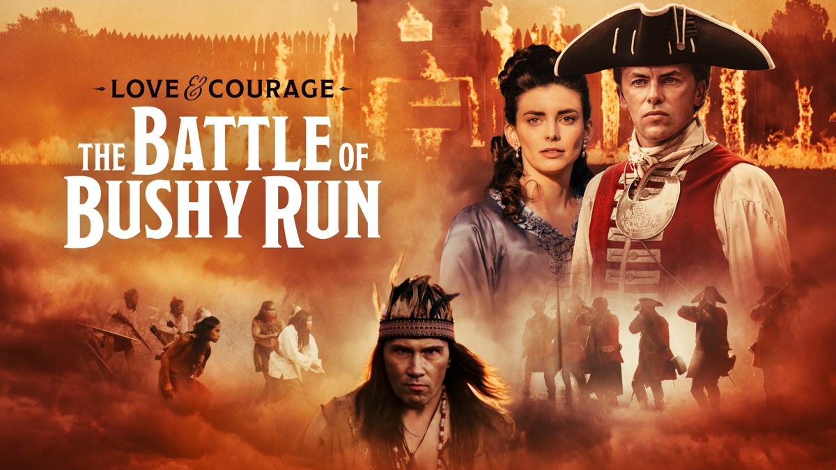 ‏Love & Courage: The Battle of Bushy Run - Apple TV