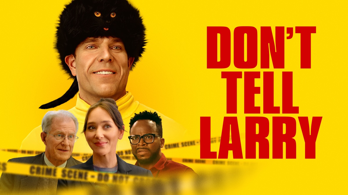 ‎Don't Tell Larry - Apple TV