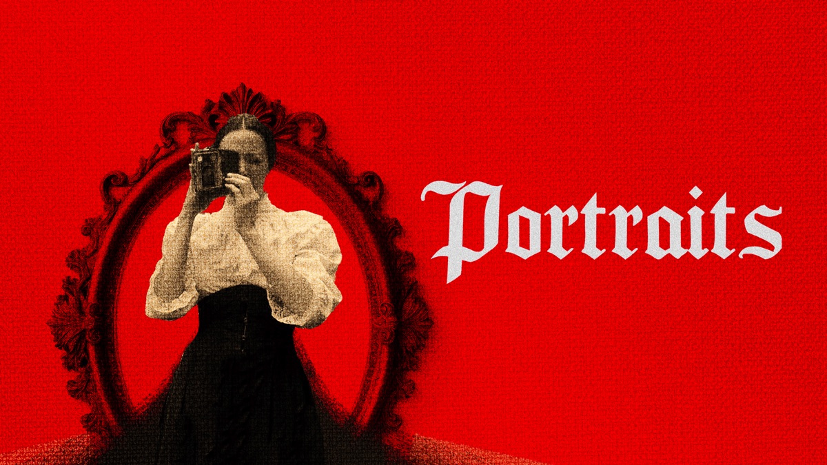 ‎Portraits - Apple TV