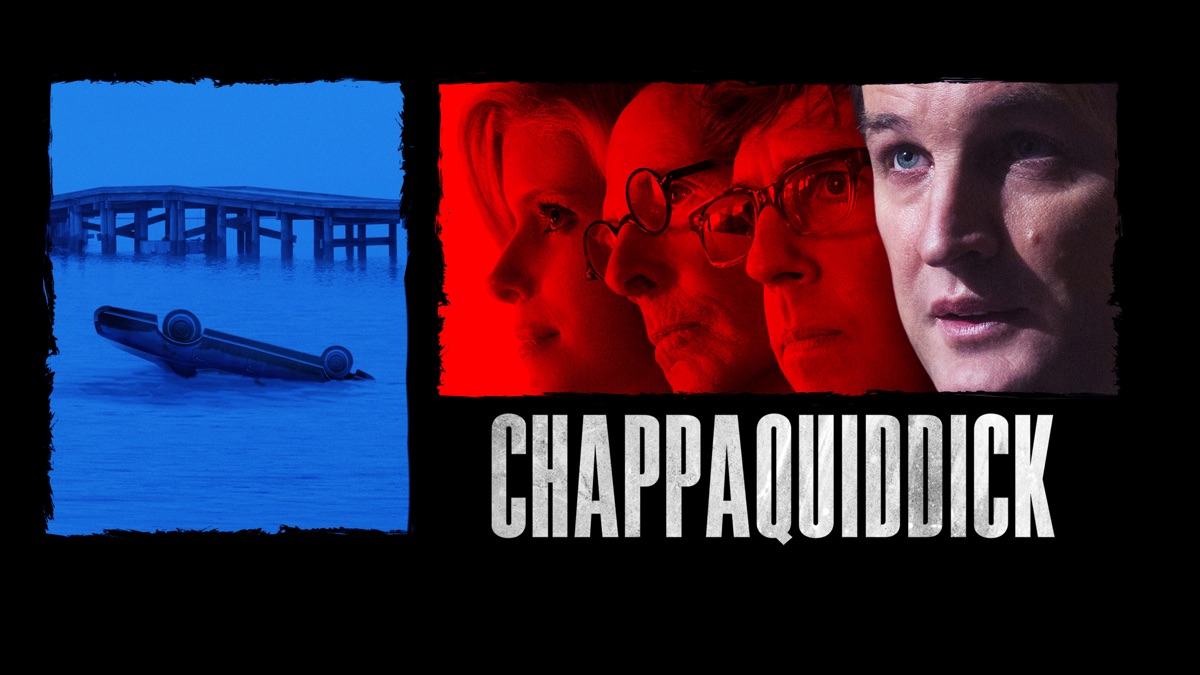 ‎Chappaquiddick —Apple TV