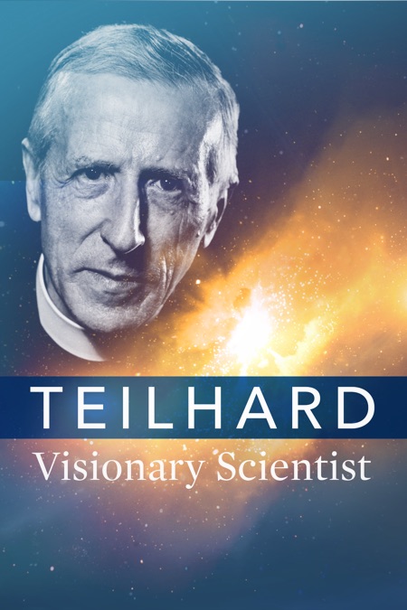 ‎Teilhard: Visionary Scientist - Apple TV