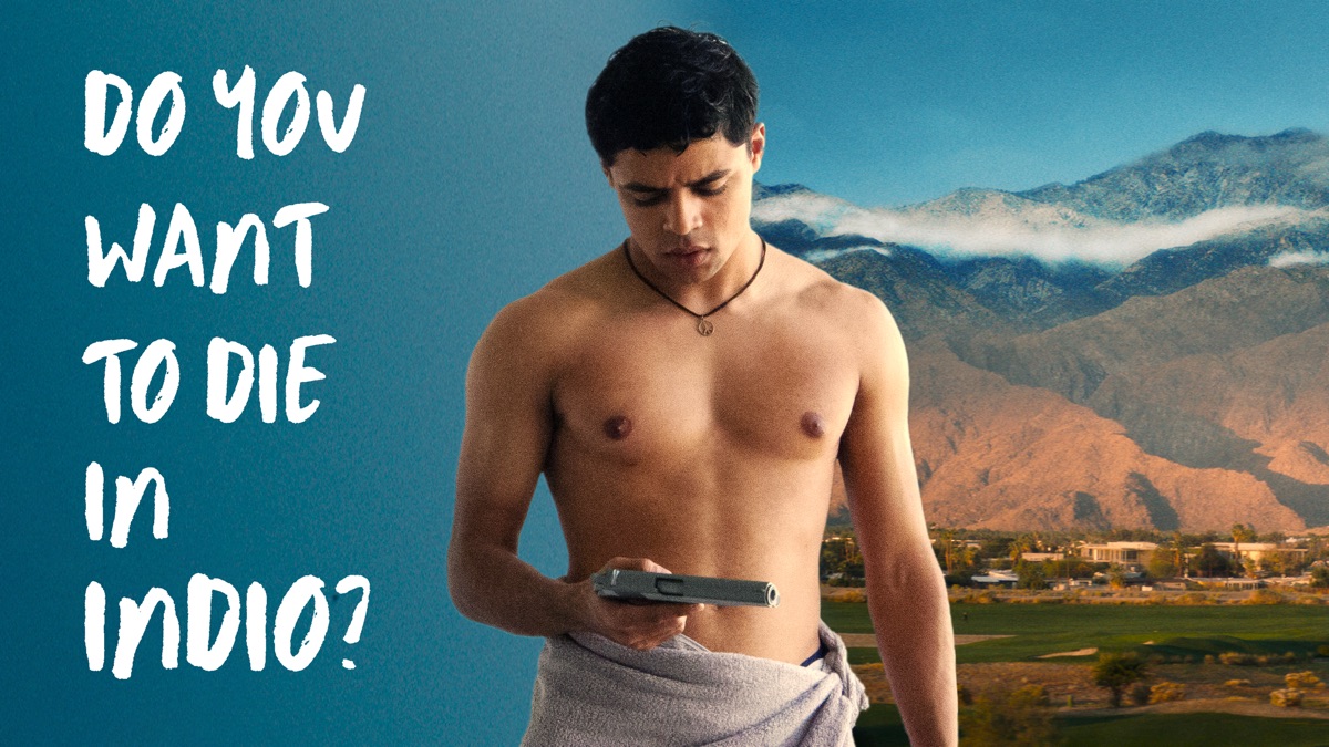 ‎Do You Want to Die in Indio? - Apple TV