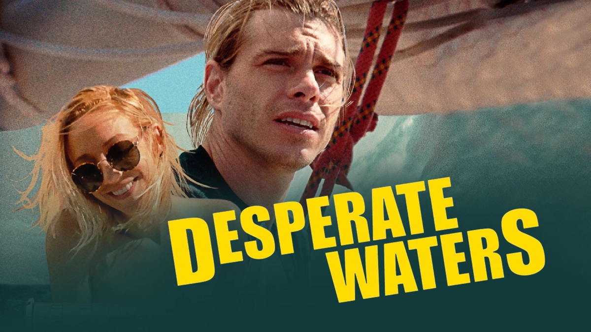 ‎Desperate Waters - Apple TV