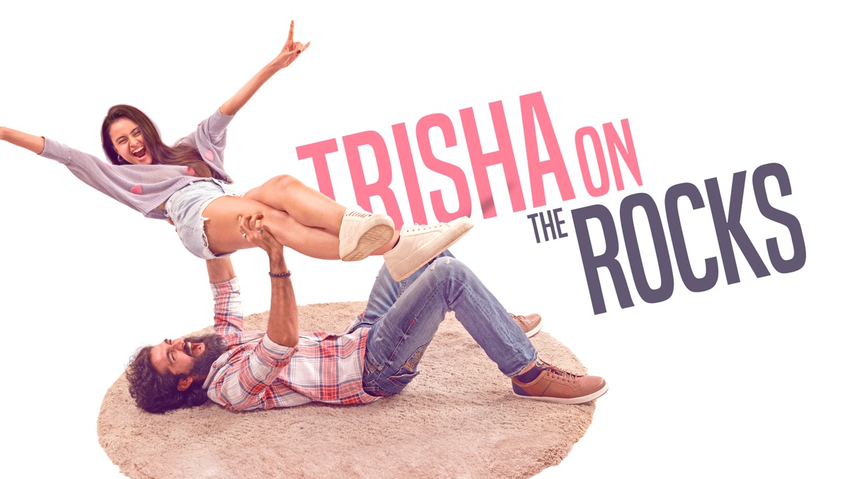 ‎Trisha on the Rocks - Apple TV