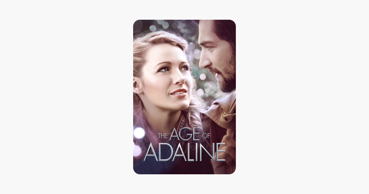 ‎The Age of Adaline on iTunes