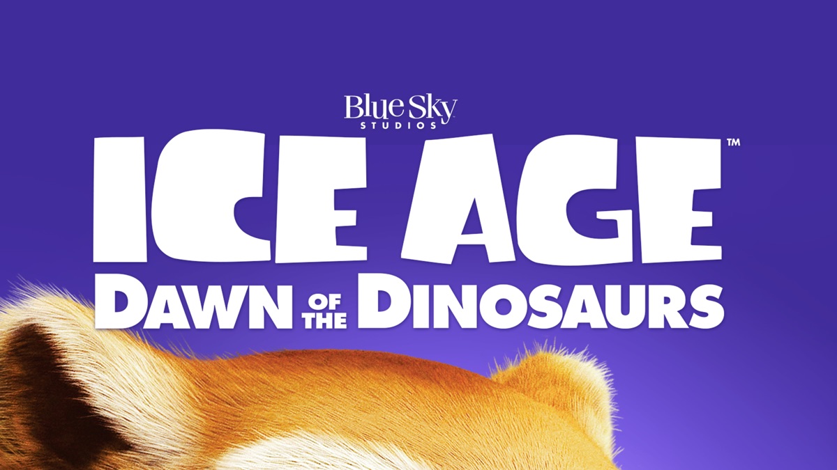 ‎Ice Age: Dawn Of The Dinosaurs - Apple TV