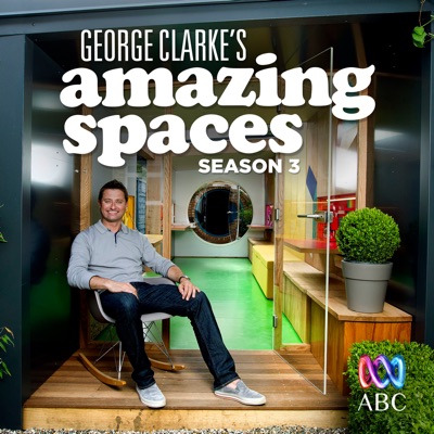 George Clarke's Amazing Spaces, Season 3 iTunes (Australia)
