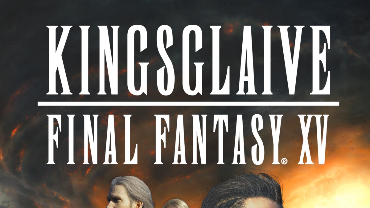 ‏Kingsglaive: Final Fantasy XV - Apple TV