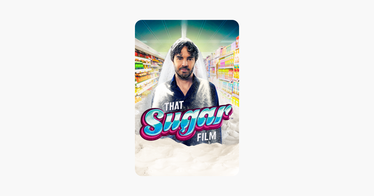 ‎That Sugar Film on iTunes