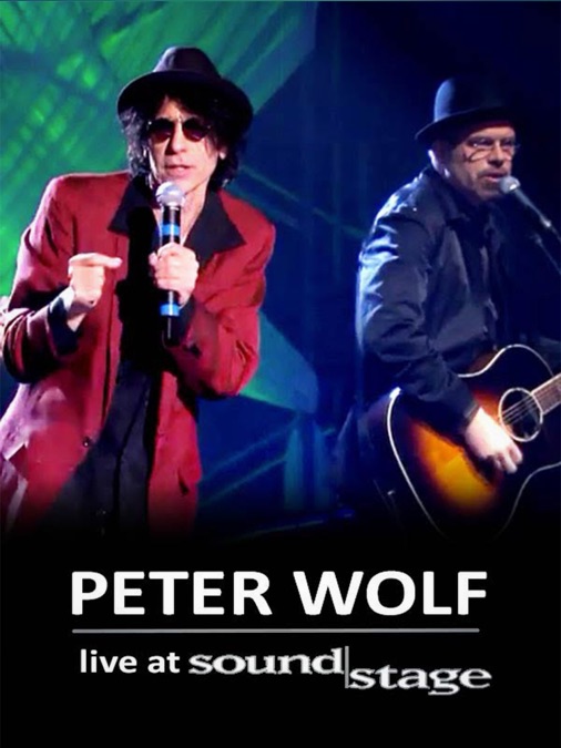 Peter Wolf - Live at Soundstage - Apple TV (UK)