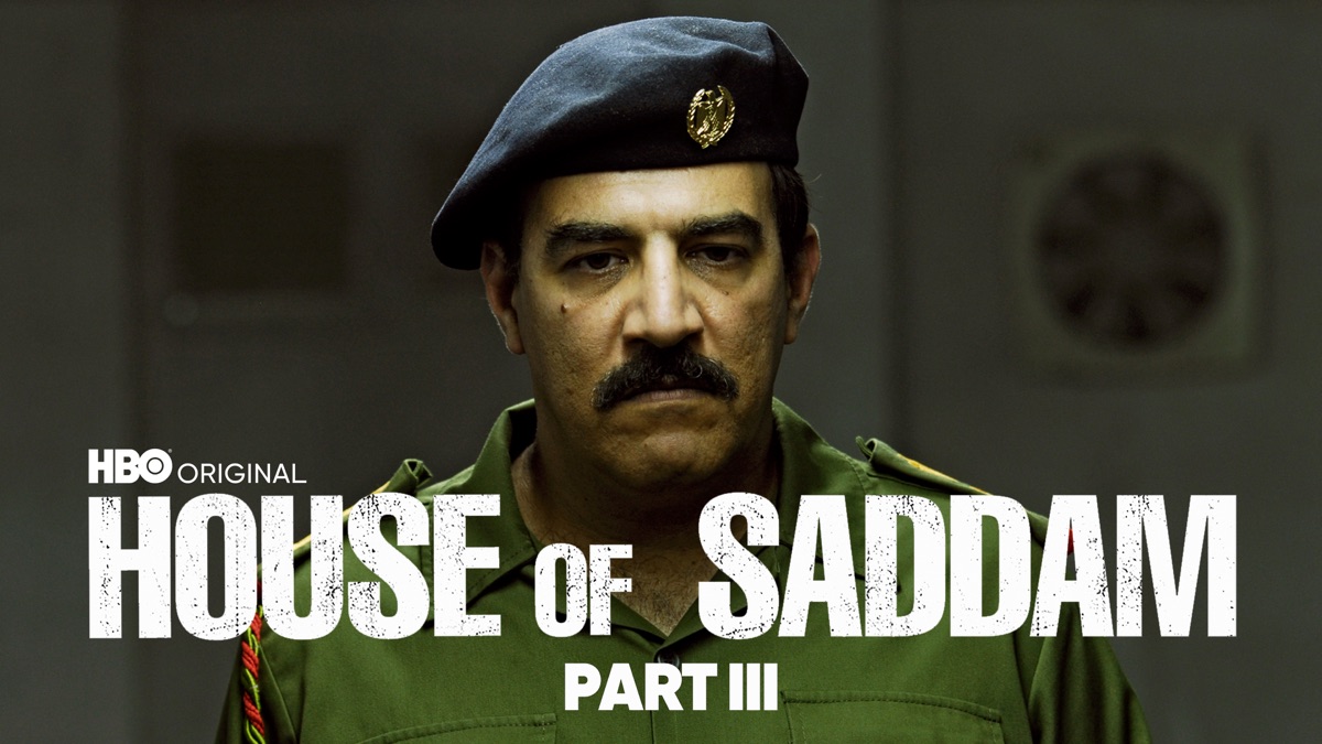 House of Saddam - Part III | Apple TV