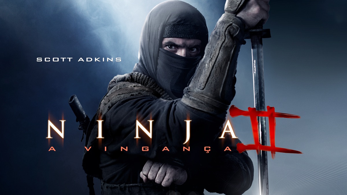 ‎Ninja 2 - A Vingança - Apple TV