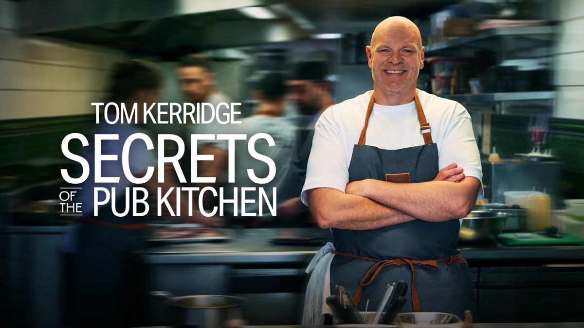 ‎Tom Kerridge Secrets of the Pub Kitchen - Apple TV