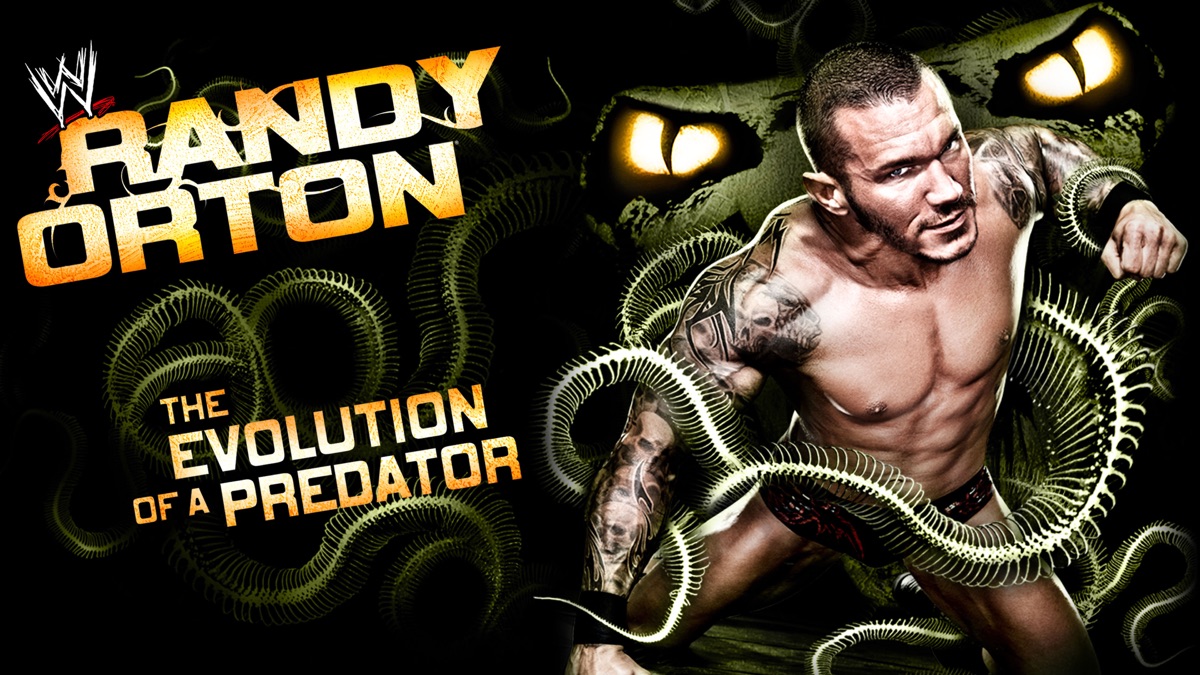 ‎Randy Orton: The Evolution of a Predator —Apple TV