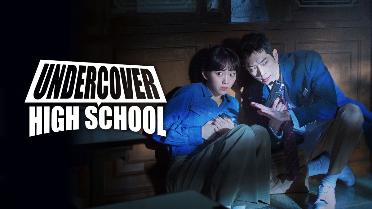 ‎Undercover Highschool - Apple TV
